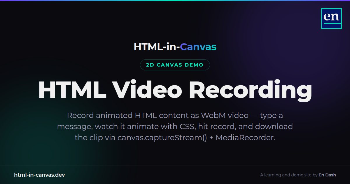 HTML Video Recording | HTML-in-Canvas